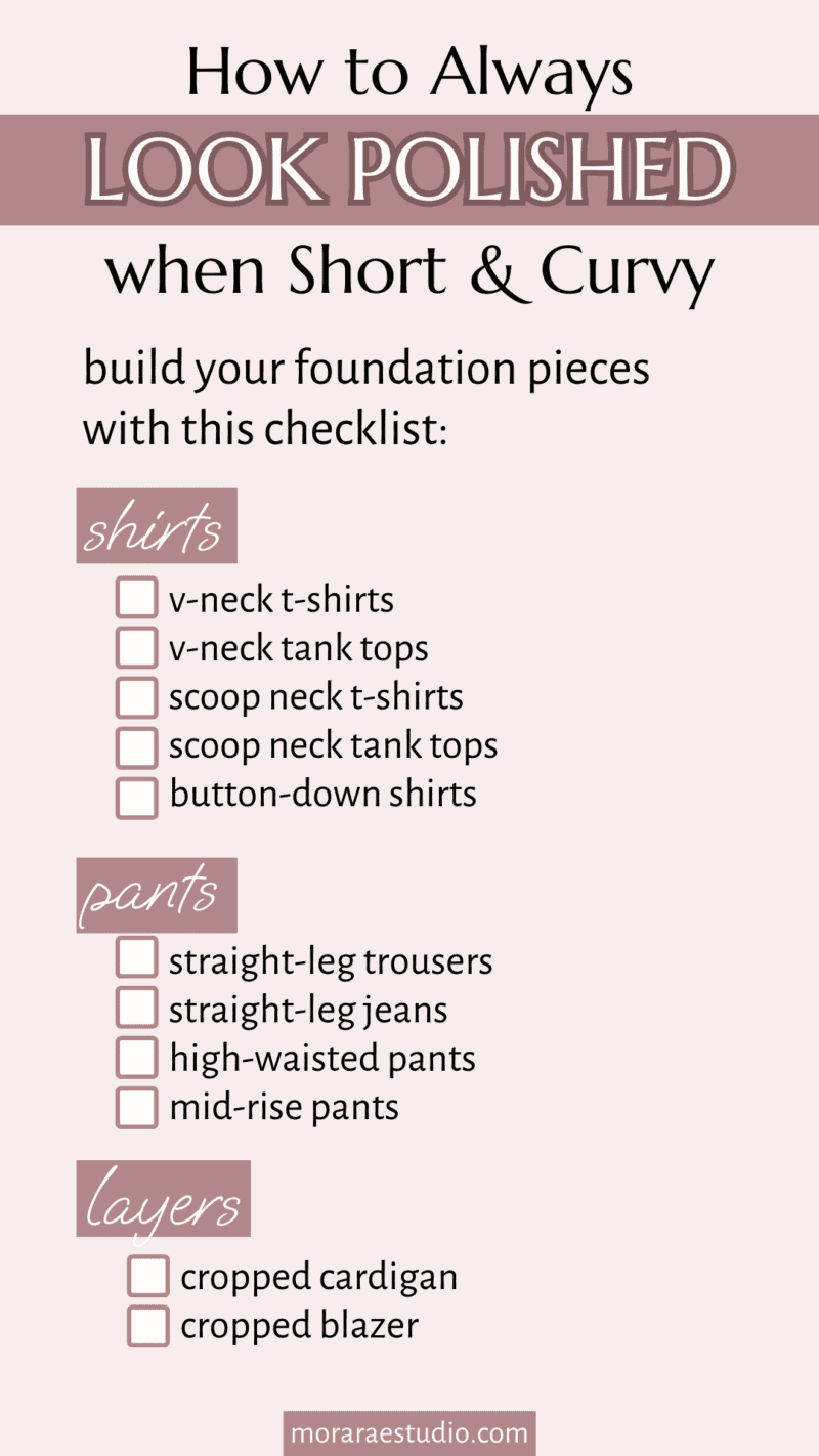 How to Look Polished when Short & Curvy (with easy outfit ideas)
