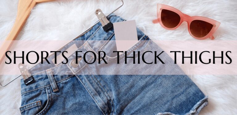 Wear these Shorts If you have Thick Thighs that Save Lives